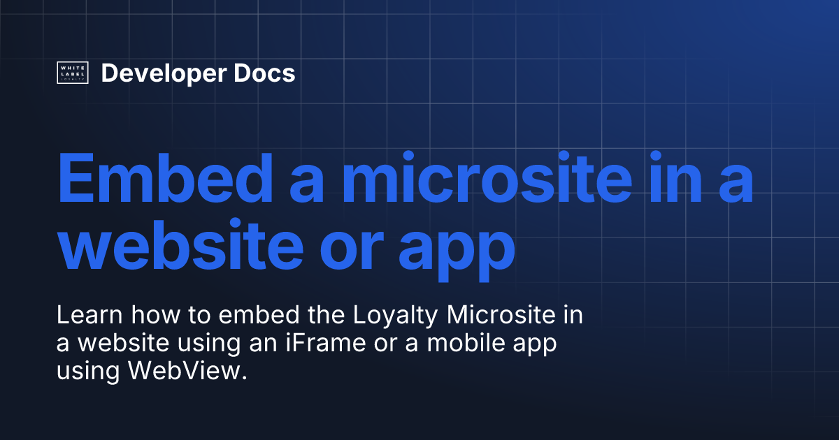 Embed a microsite in a website or app | Developer Docs